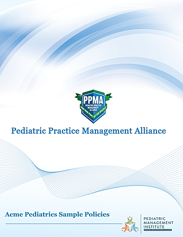 Sample Policies For Pediatric Practices