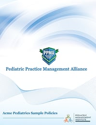 Sample Policies For Pediatric Practices